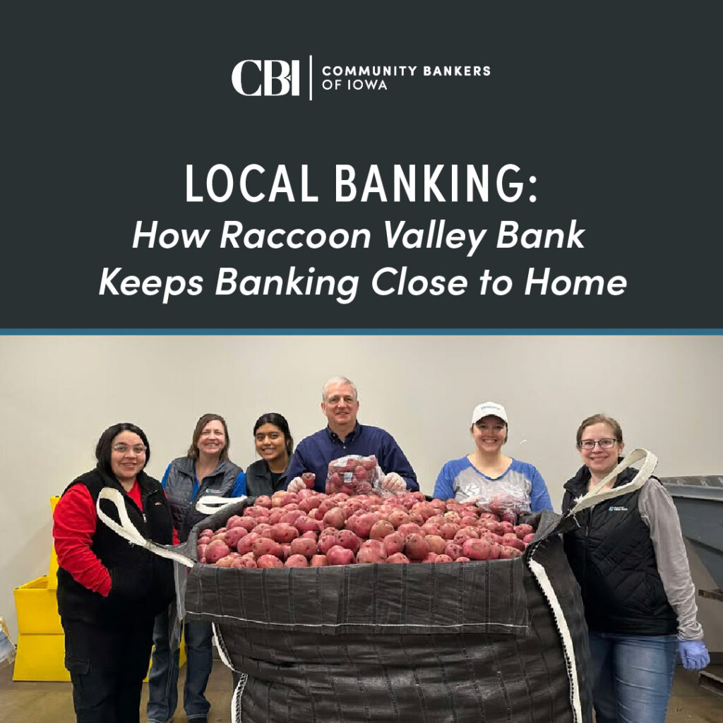Local Banking: How Raccoon Valley Bank Keeps Banking Close to Home